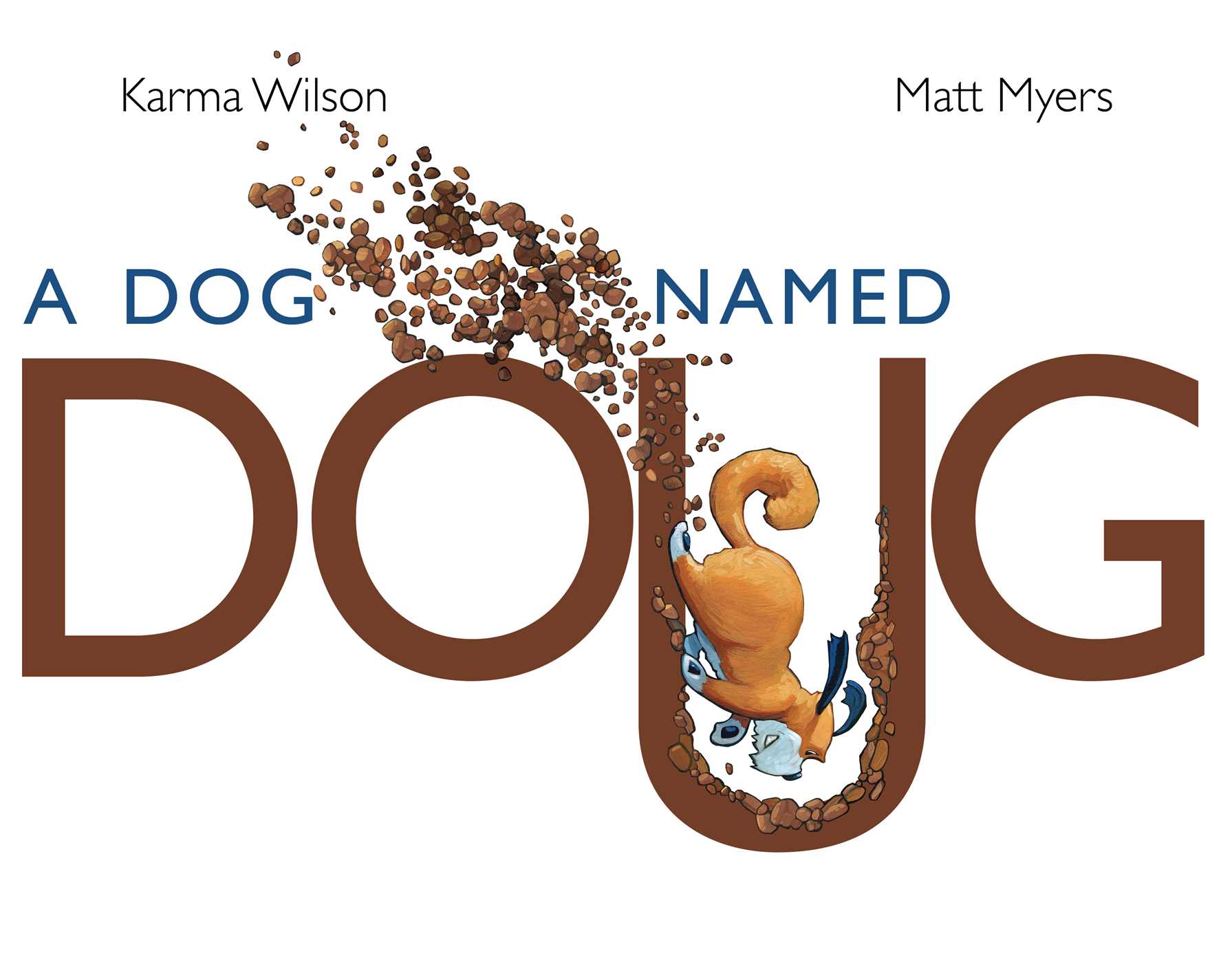 Picture Book Review: A Dog Named Doug by Karma Wilson and Matt Myers ...